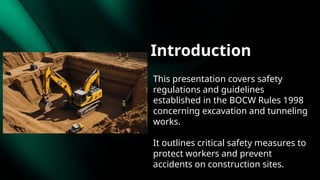 BOCW Rules - Excavation & Tunneling Works..pptx