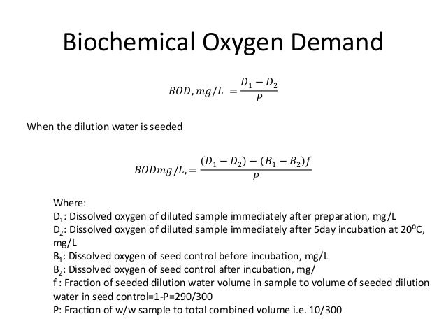 Biochemical Oxygen Demand (BOD)