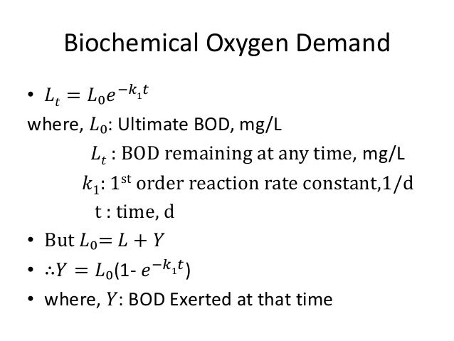 Biochemical Oxygen Demand (BOD)