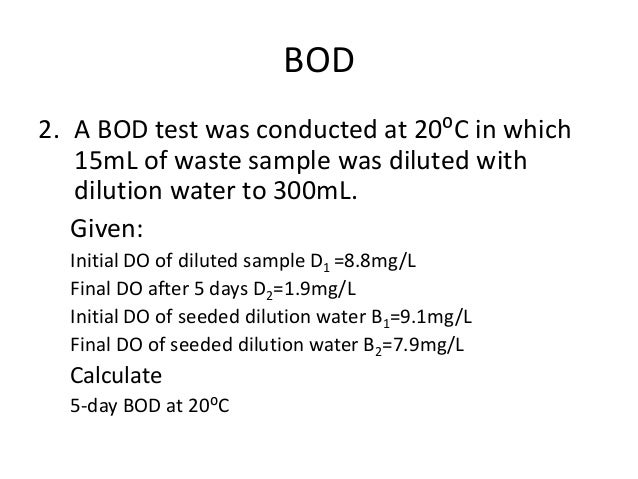 Biochemical Oxygen Demand (BOD)