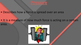 Physics "pressure" class 7 | PPTX