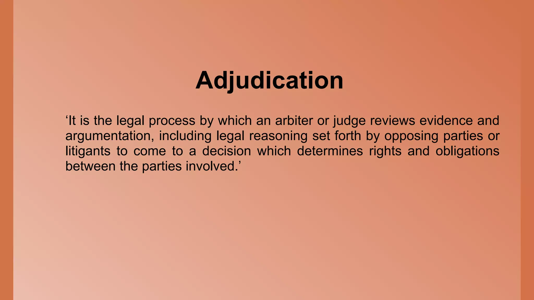 Bodenheimer And The Theories Of Adjudication Pptx