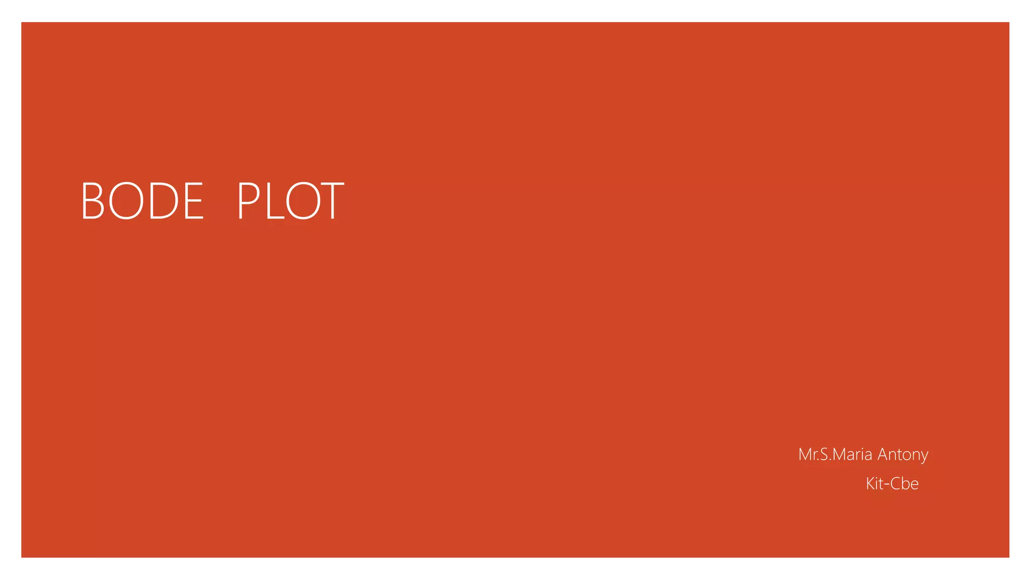 Bode Plot Pptx Physics Science