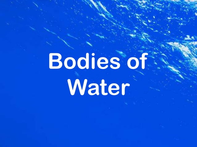 Bodies of Water | PPTX