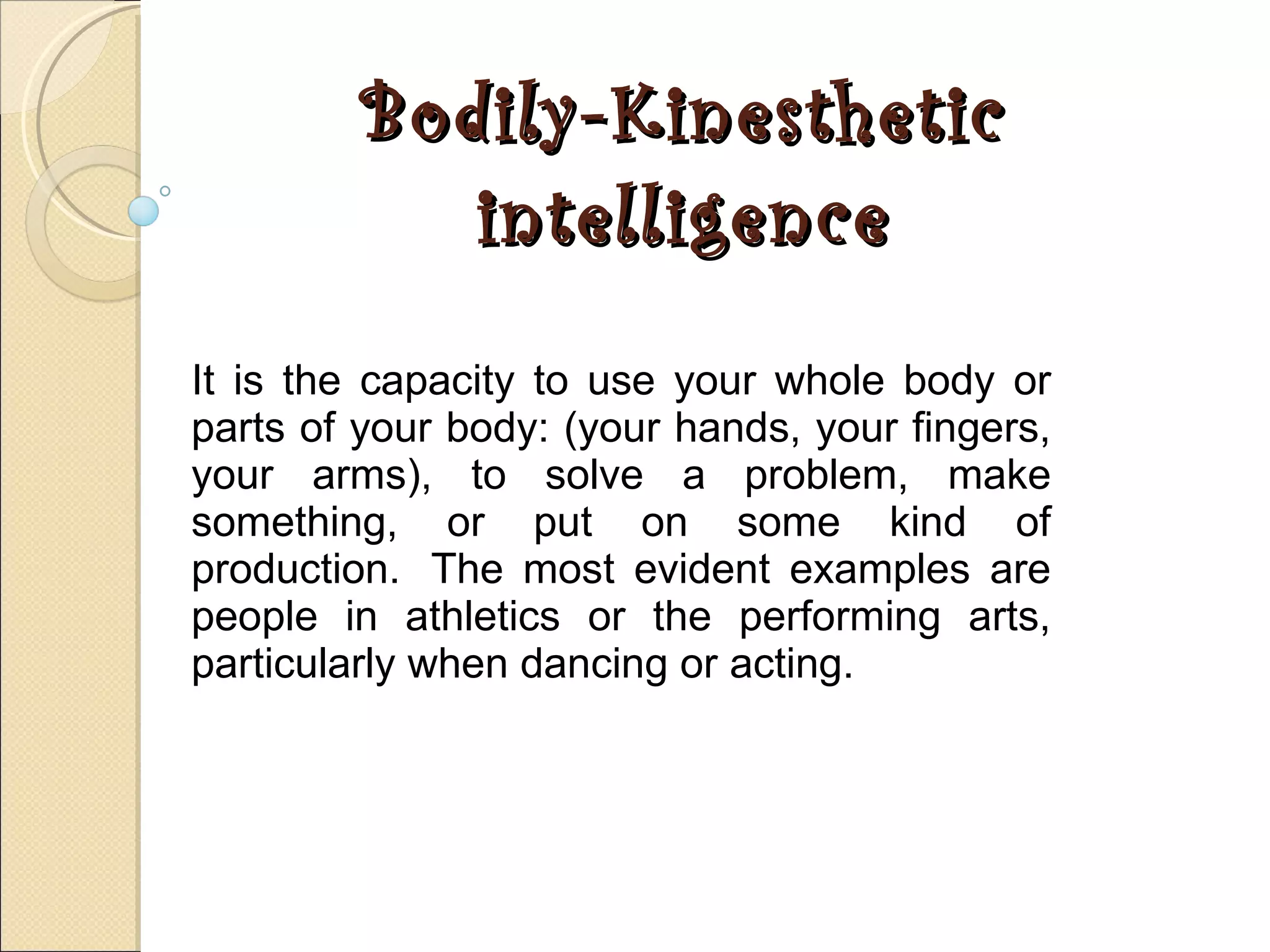 Bodily kinesthetic intelligence | PPT
