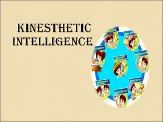 Bodily kinesthetic intelligence | PPT