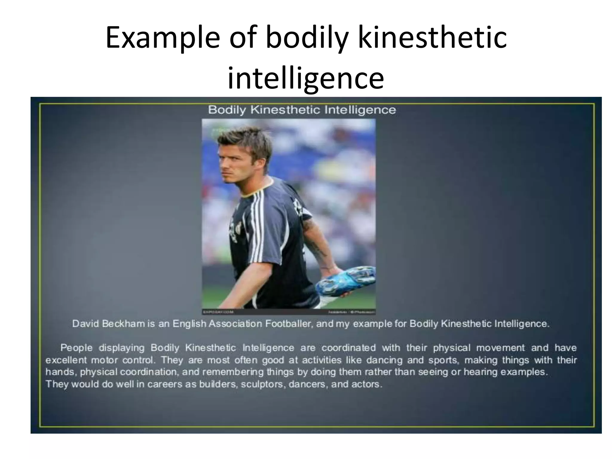 Bodily kinsthetic intelligence | PPTX