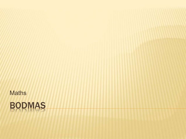 Bodmas | PPT