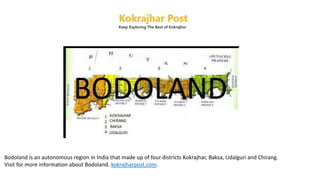 Bodoland | PPTX