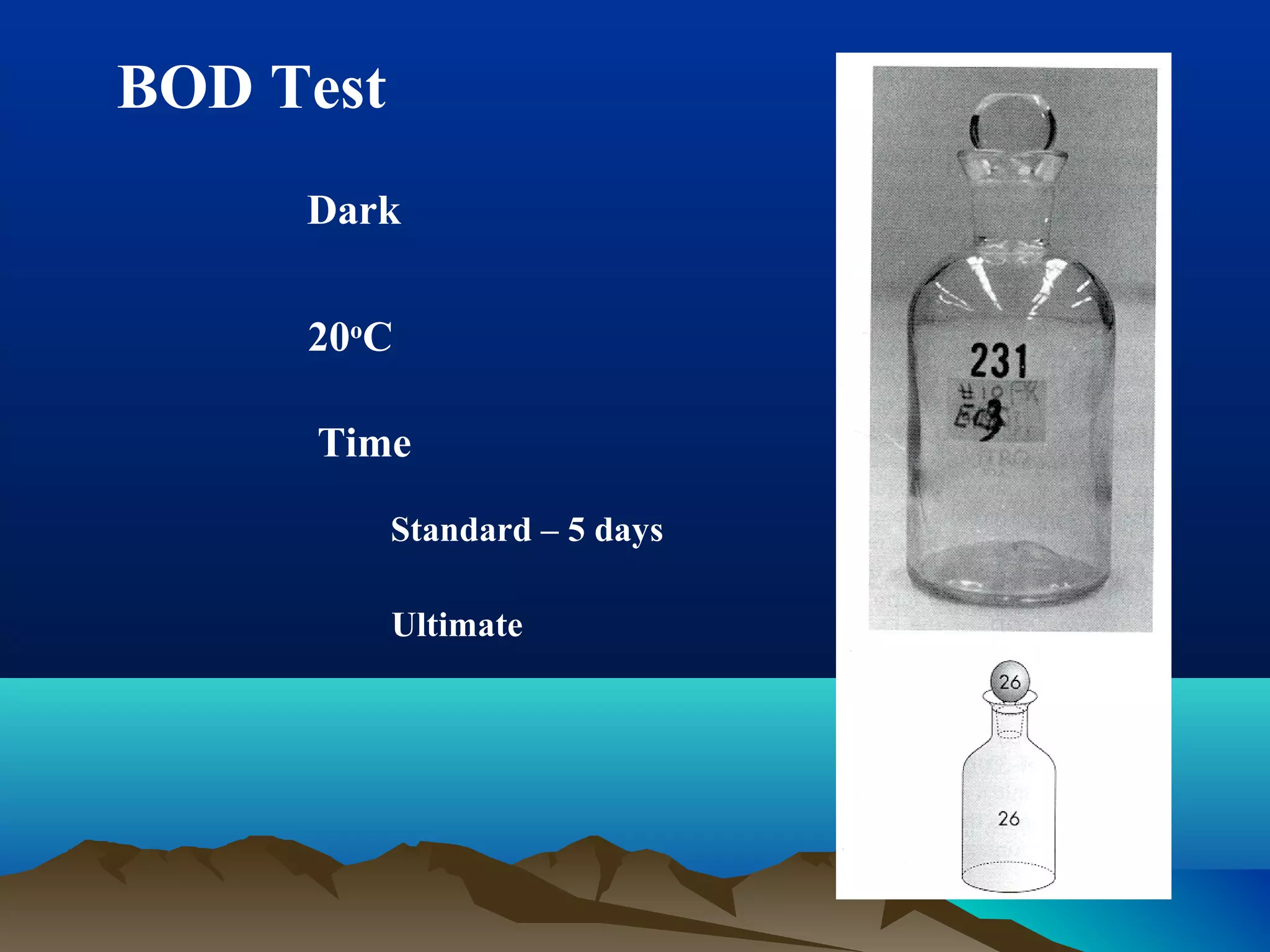 BIOLOGICAL OXYGEN DEMAND | PPT