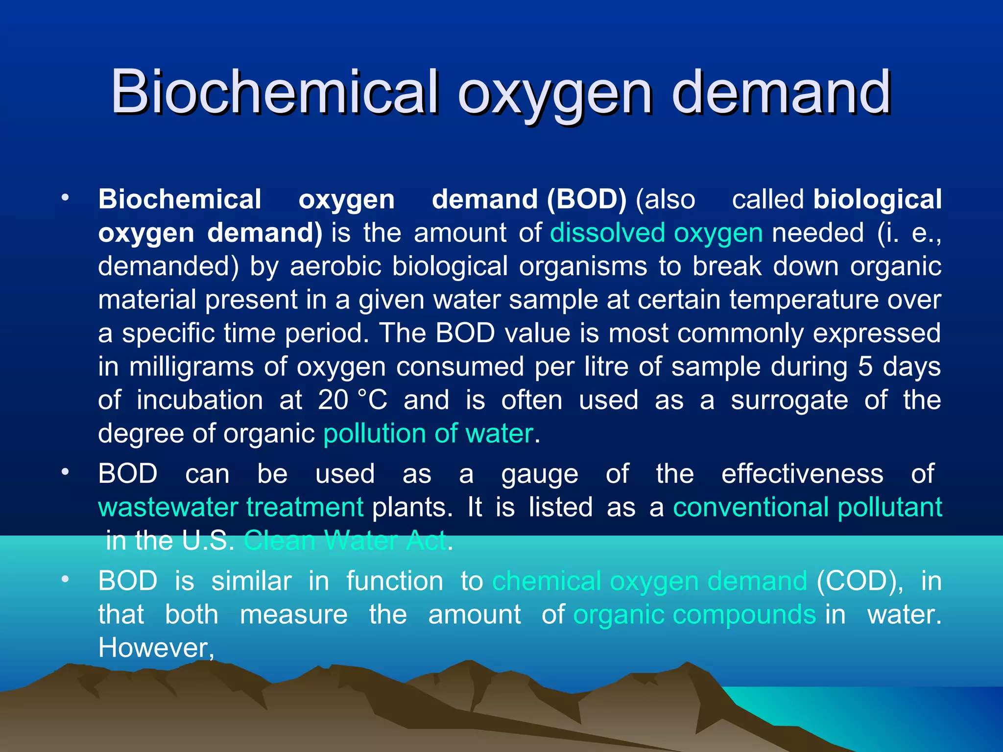 BIOLOGICAL OXYGEN DEMAND | PPT