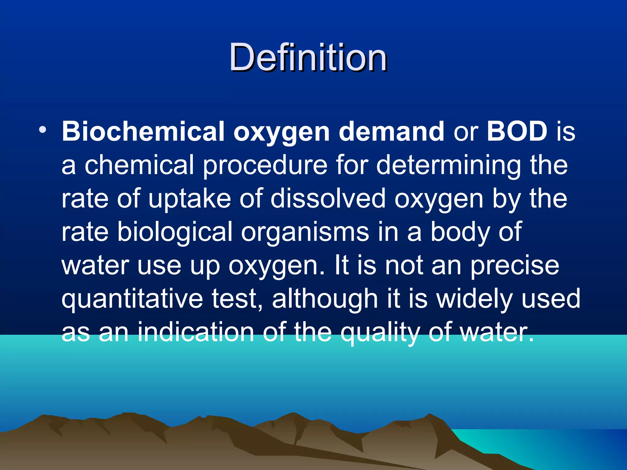 BIOLOGICAL OXYGEN DEMAND | PPT