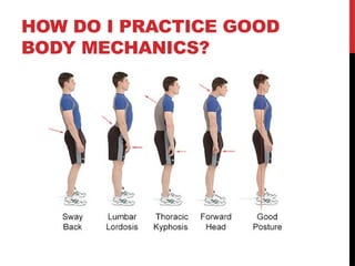 Body-Mechanics.pptx body mechanisms lectyre | PPTX
