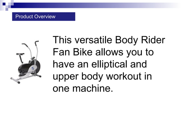 Body rider-fan-bike.ppt