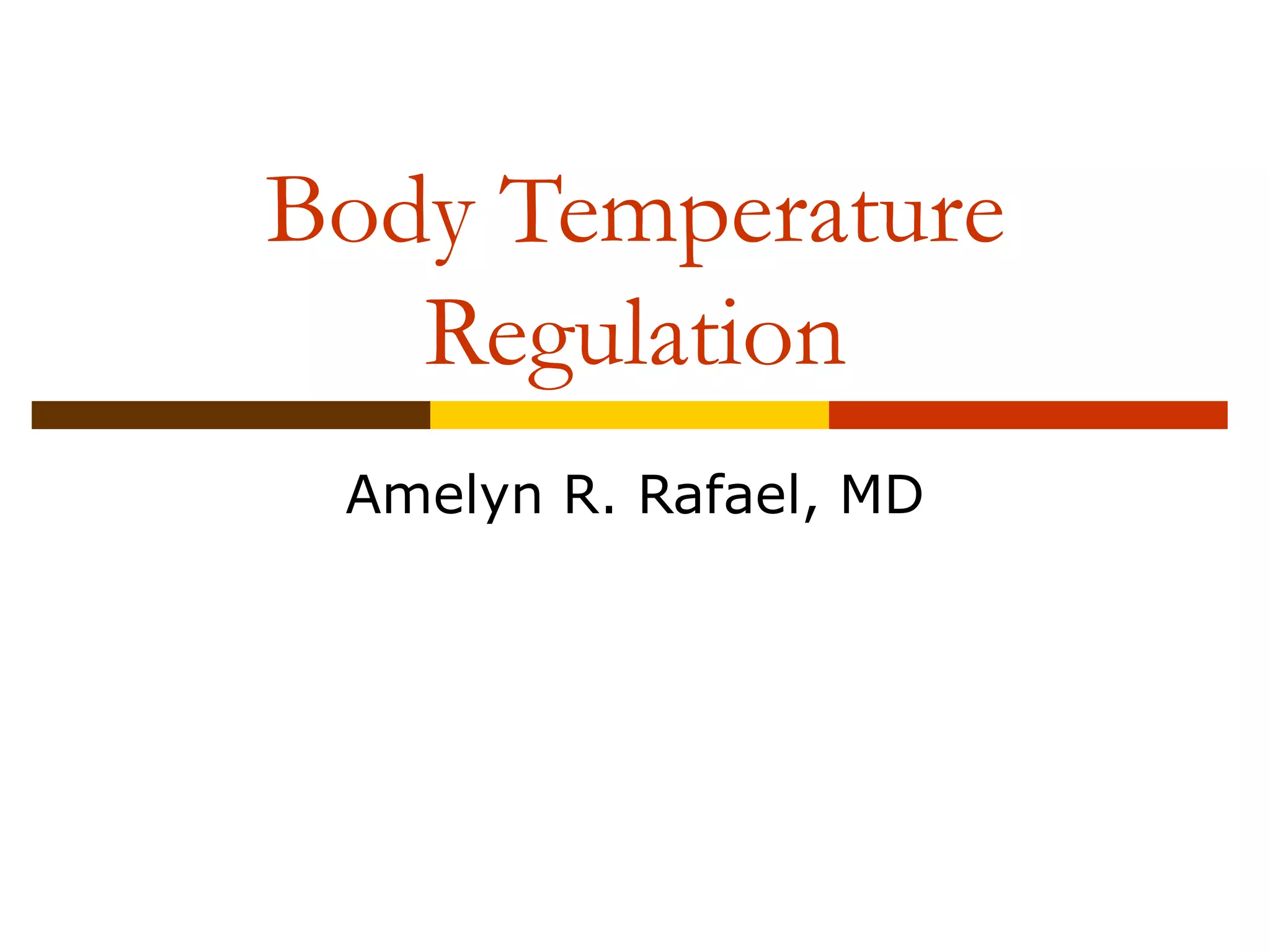 Body temperature regulation and heat balance mechanisms | PPT