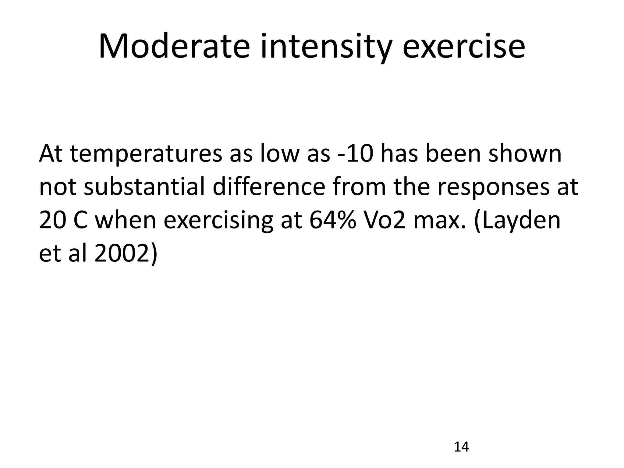 Body adaptations during exercise in extreme cold environment 1 1(1) | PPTX