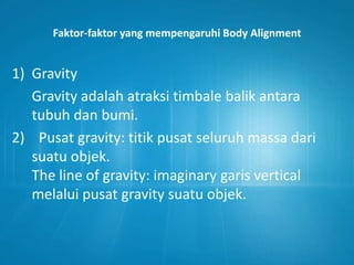 Body aligment | PPTX