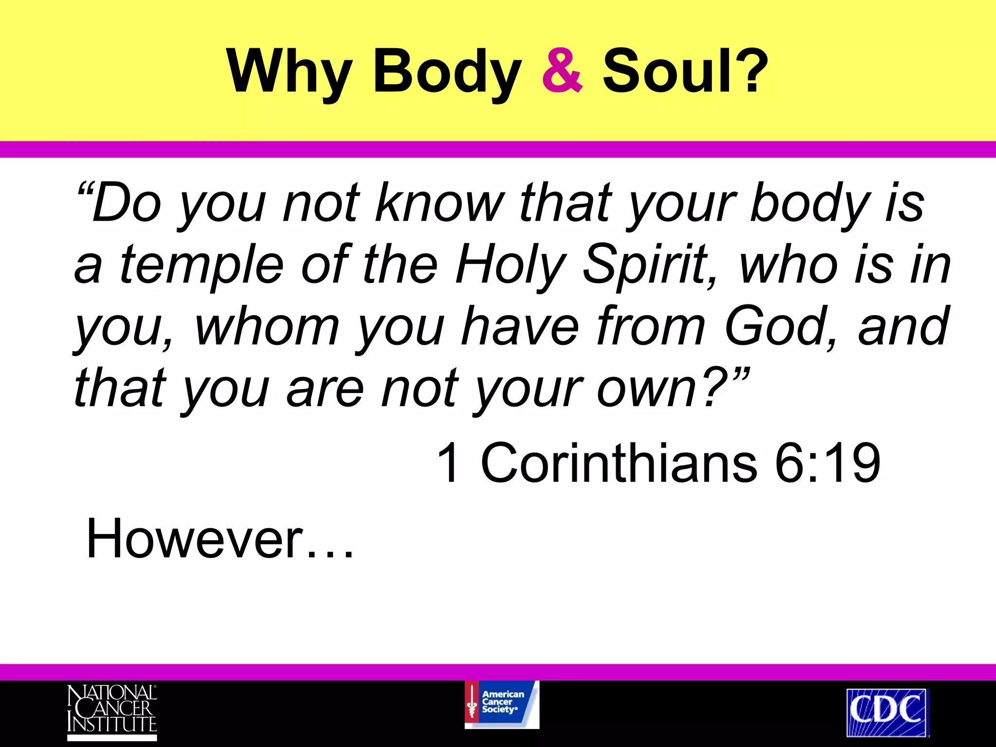 Body And Soul Presentation For Karen | PPT