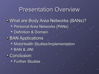 Body Area Networks (4).pptRF communication in Body, Antenna design and ...