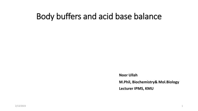 Body buffers and acid base balance.pptx | Chemistry | Science