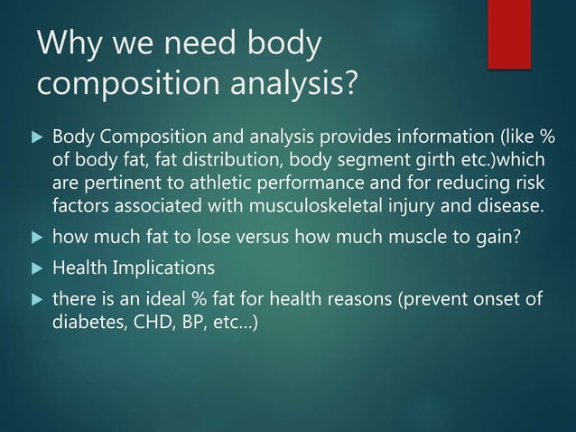 Body composition analysis | PPTX | Bodybuilding | Sports