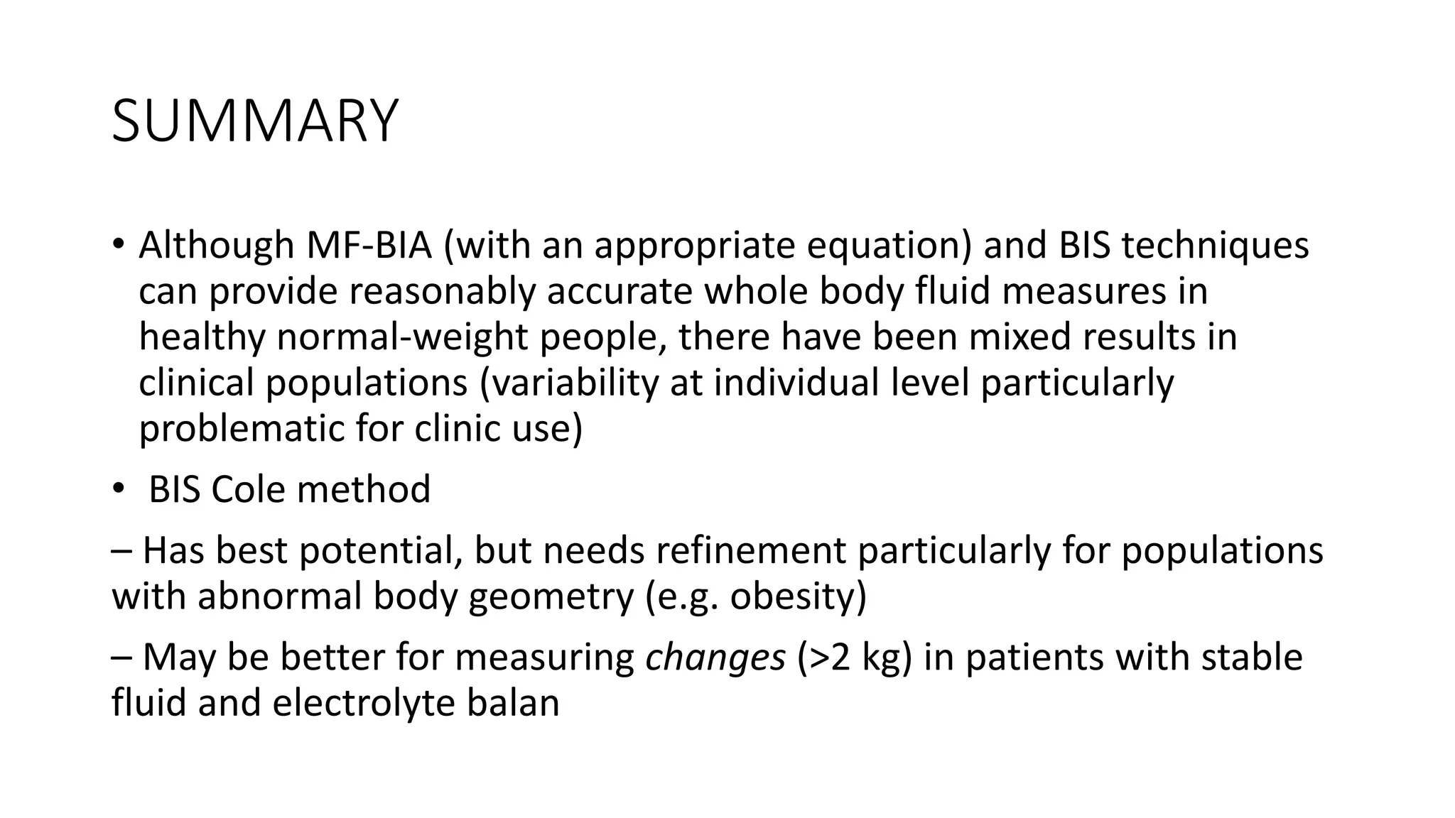 Body composition monitoring by bioimpedence spectroscopy | PPT