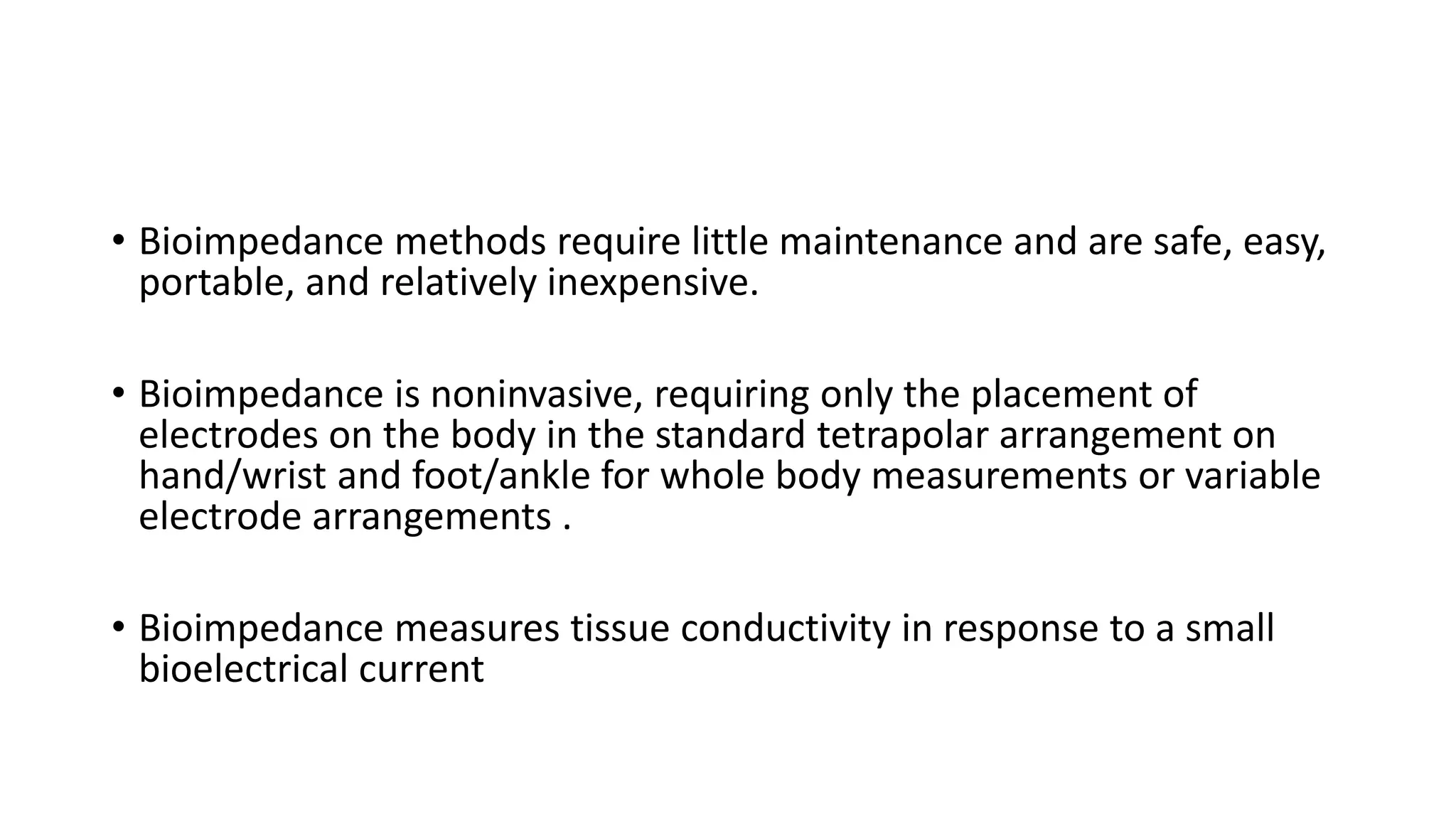 Body composition monitoring by bioimpedence spectroscopy | PPT