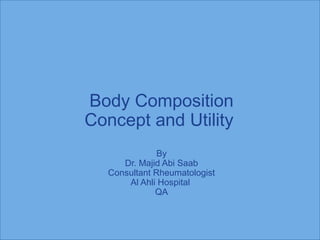 Body composition technology | PPT | Weight Loss | Healthy Living