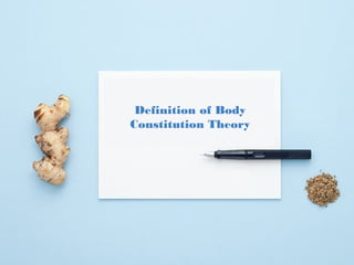 Body consitutions in TCM | PPT