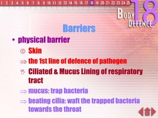 BODY DEFENCES: The Importance of having Body Defense System | PPT