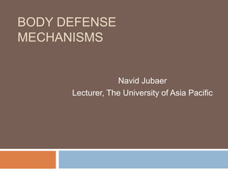 Body Defense Mechanism | PPTX
