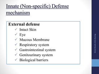 Body defense mechanism final | PPTX