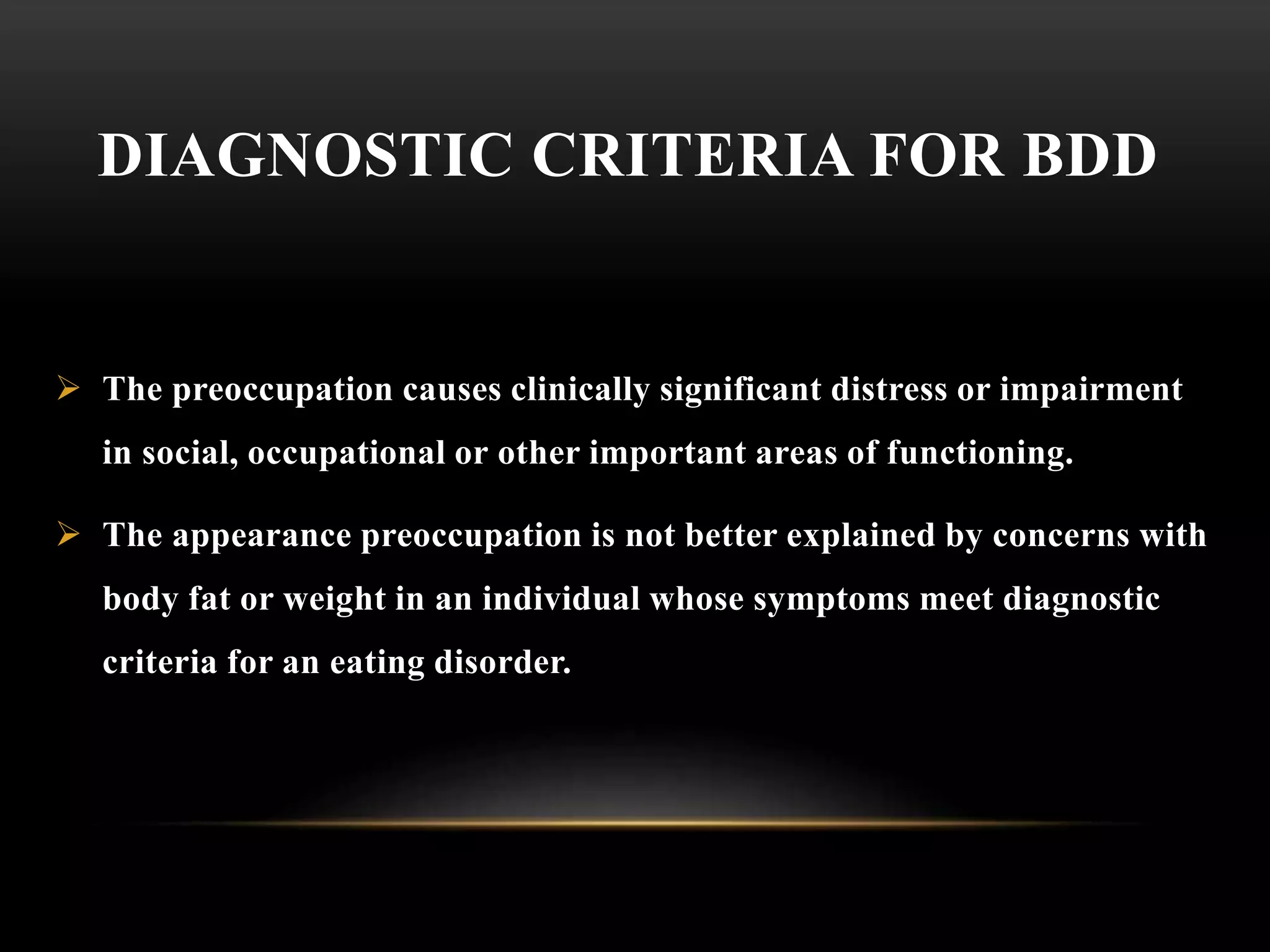 Body dysmorphic disorder | PPTX