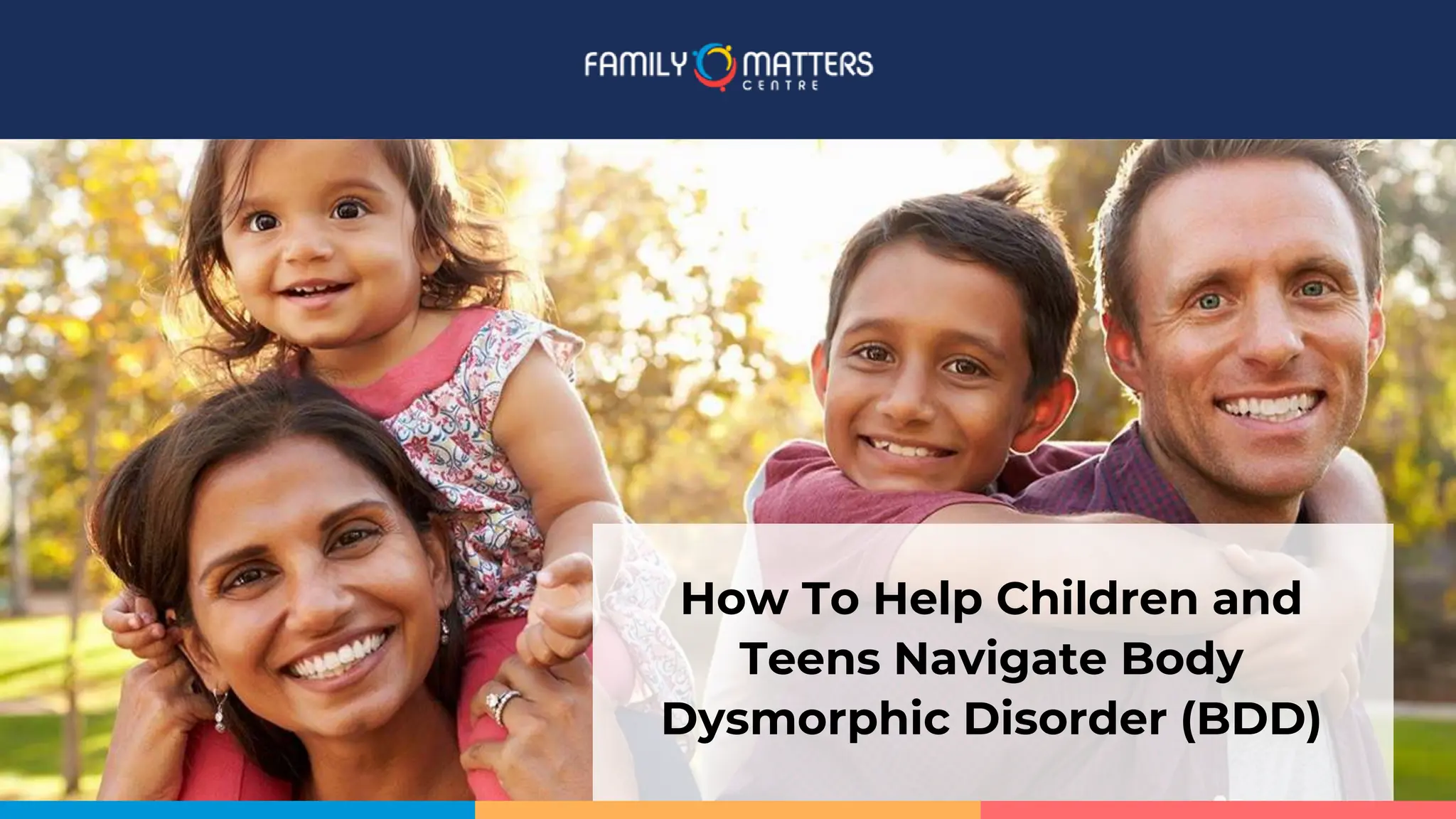 Body Dysmorphic Disorder (BDD) in Children | PPTX