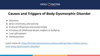 Body Dysmorphic Disorder (BDD) in Children | PPTX