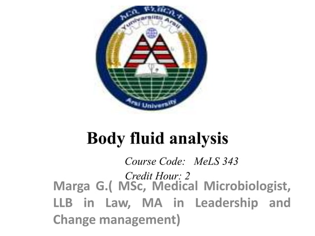 Body Fluid Analysis 2021-1.pfhjfvhbdfjkkvbvptx | PPT