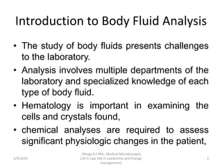 Body Fluid Analysis 2021-1.pfhjfvhbdfjkkvbvptx | PPT