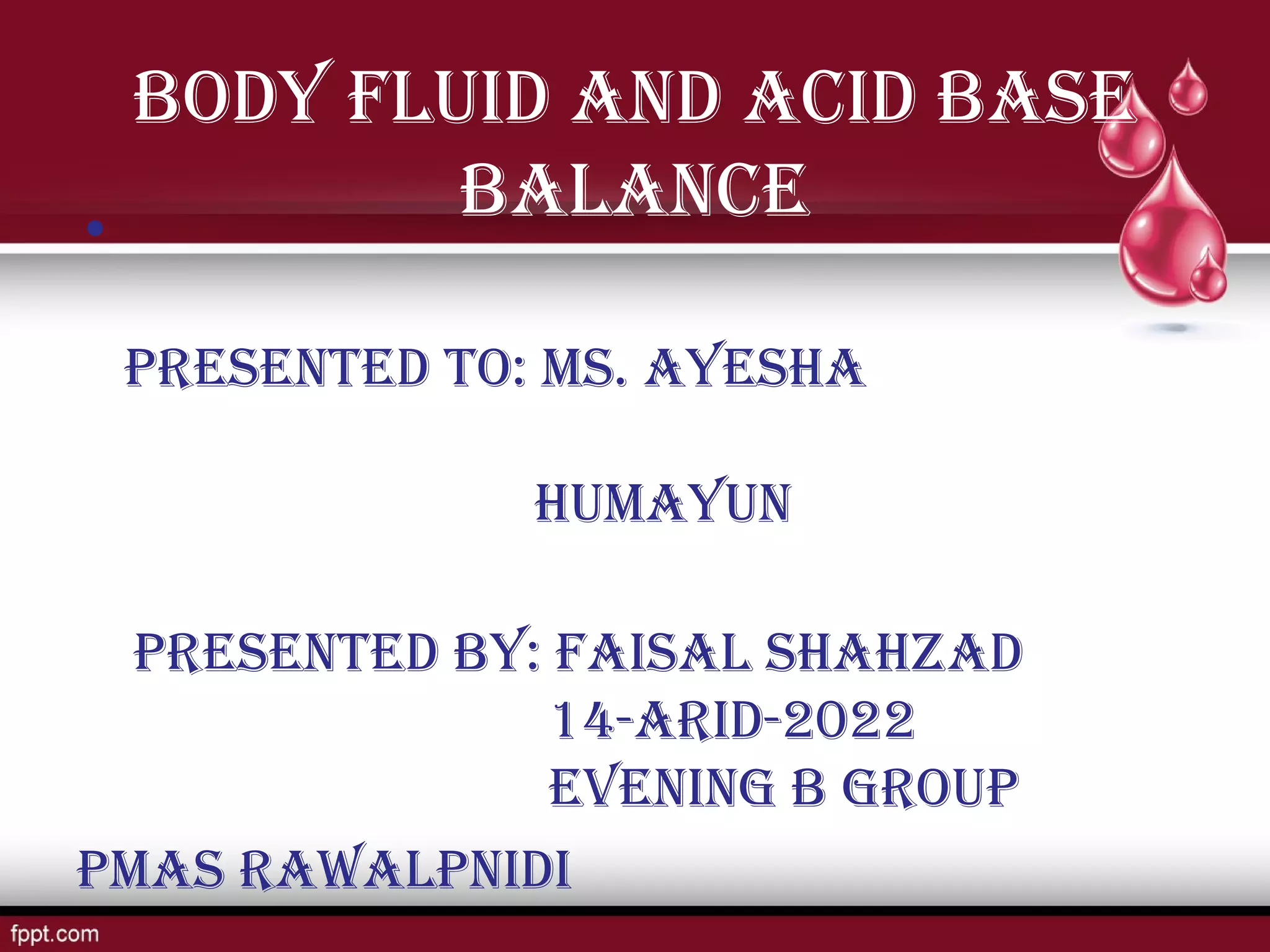 Body fluid and acid base balance | PPT