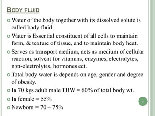 Body fluid, compartments and edema | PPTX
