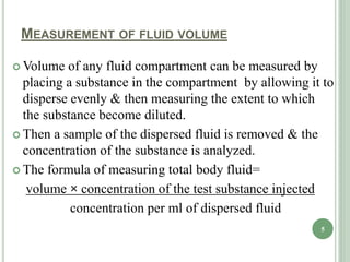 Body fluid, compartments and edema | PPTX