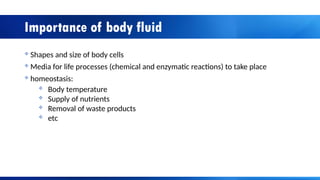 Introduction to body fluids presentation | PPTX