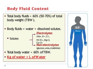 Body Fluids content in anatomy and physiology | PPTX