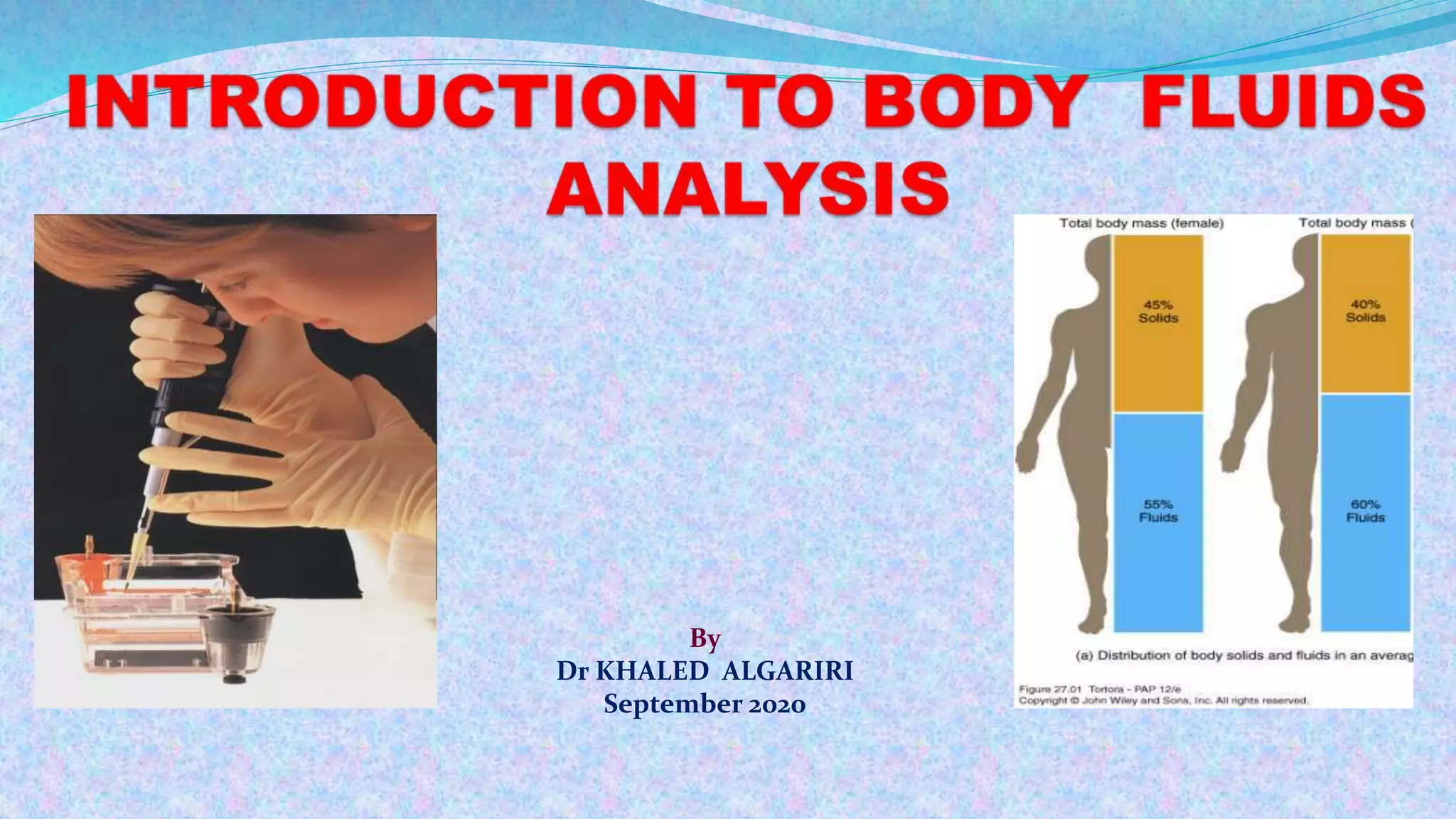 Introduction to Body fluids Analysis | PPTX