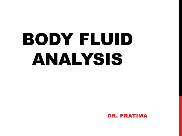 body fluids analysis - corrected - Copy.pptx | Blood Disorders ...