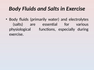Fluid and Electrolyte Balance in Exercise: Health and Endurance ...