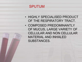 BODY FLUIDS AND SPUTUM ANALYSIS.pptx for mbbs and para medical | PPTX