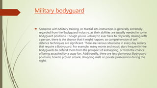 Bodyguard training | PPTX
