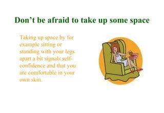Body Language Legs Apart