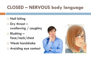 Open Body Language Examples