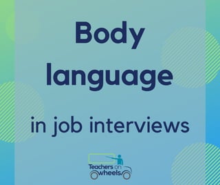 Body Language in Job Interviews | PDF